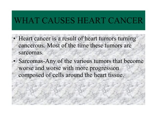 Heart cancer | PPT | Heart and Cardiovascular Diseases | Diseases and ...