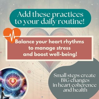 The science of Heart Coherence: Achieve Emotional and Physical balance ...