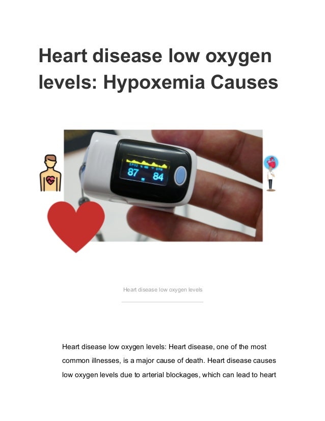 Heart Disease Low Oxygen Levels Hypoxemia Causes.pdf