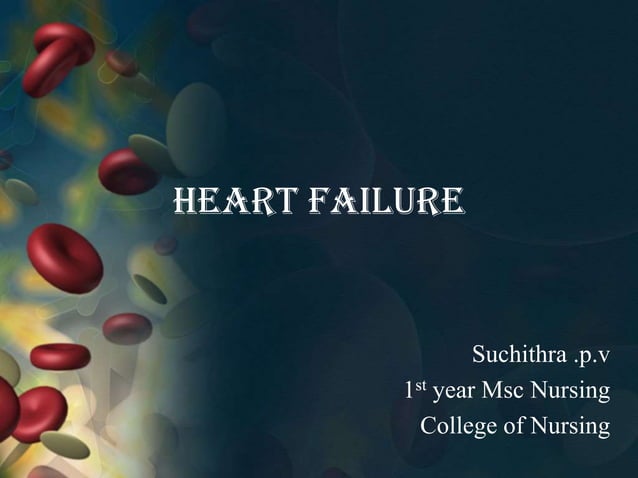 Heart failure | PPTX