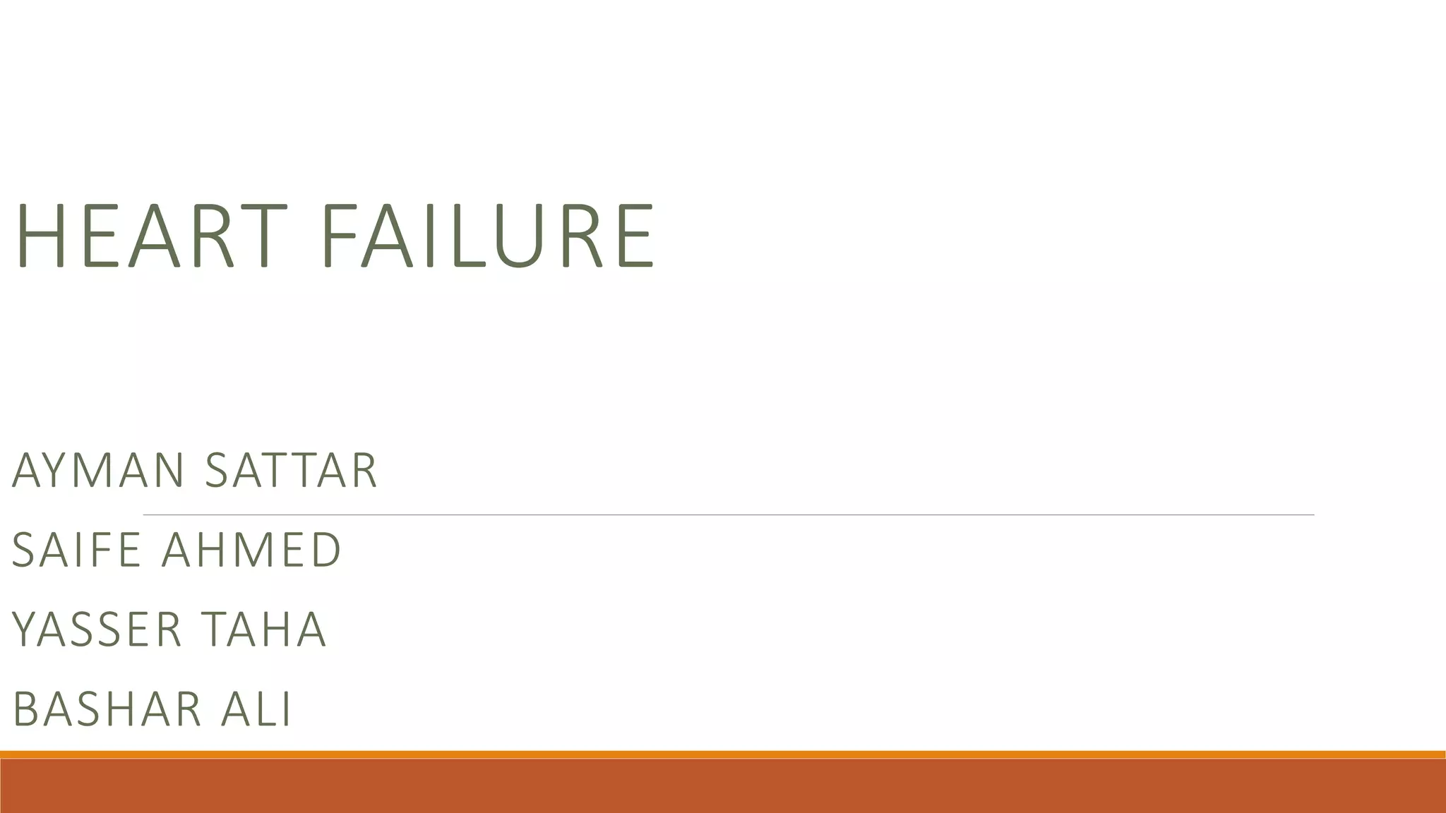 Heart failure | PPTX