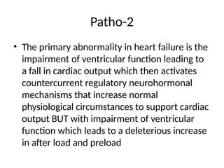Heart failure management,pathophysiology | PPTX
