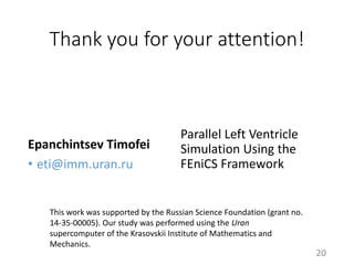 Parallel Left Ventricle Simulation Using the FEniCS Framework | PPT