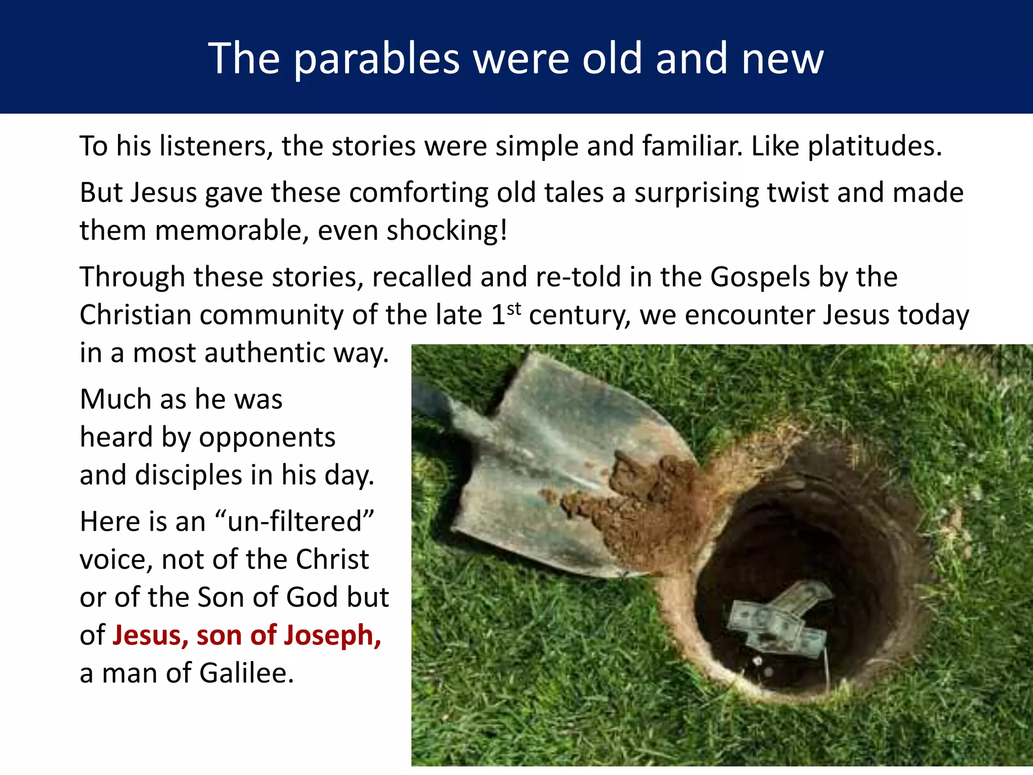 Hear The Parables of Jesus Anew | PPTX
