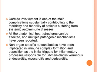 Heart involvement in systemic lupus erythematosus, | PPTX | Pregnancy ...