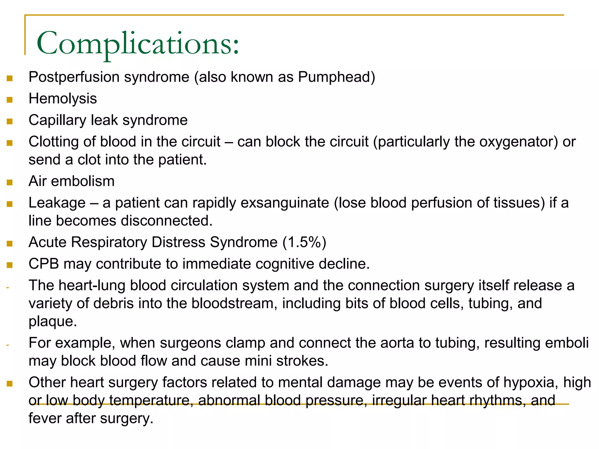 Heart lung machine also referred to as extracorporeal circulation... | PPT