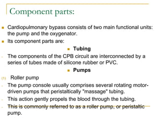 Heart lung machine also referred to as extracorporeal circulation... | PPT