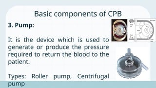 Heart lung machine and its components.pptx