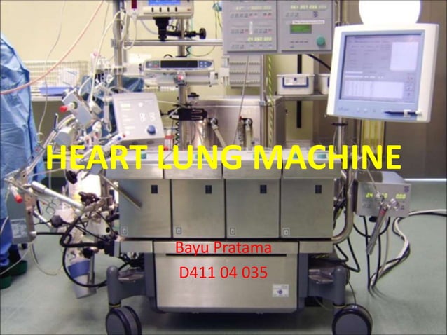 Heart Lung Machines.ppt