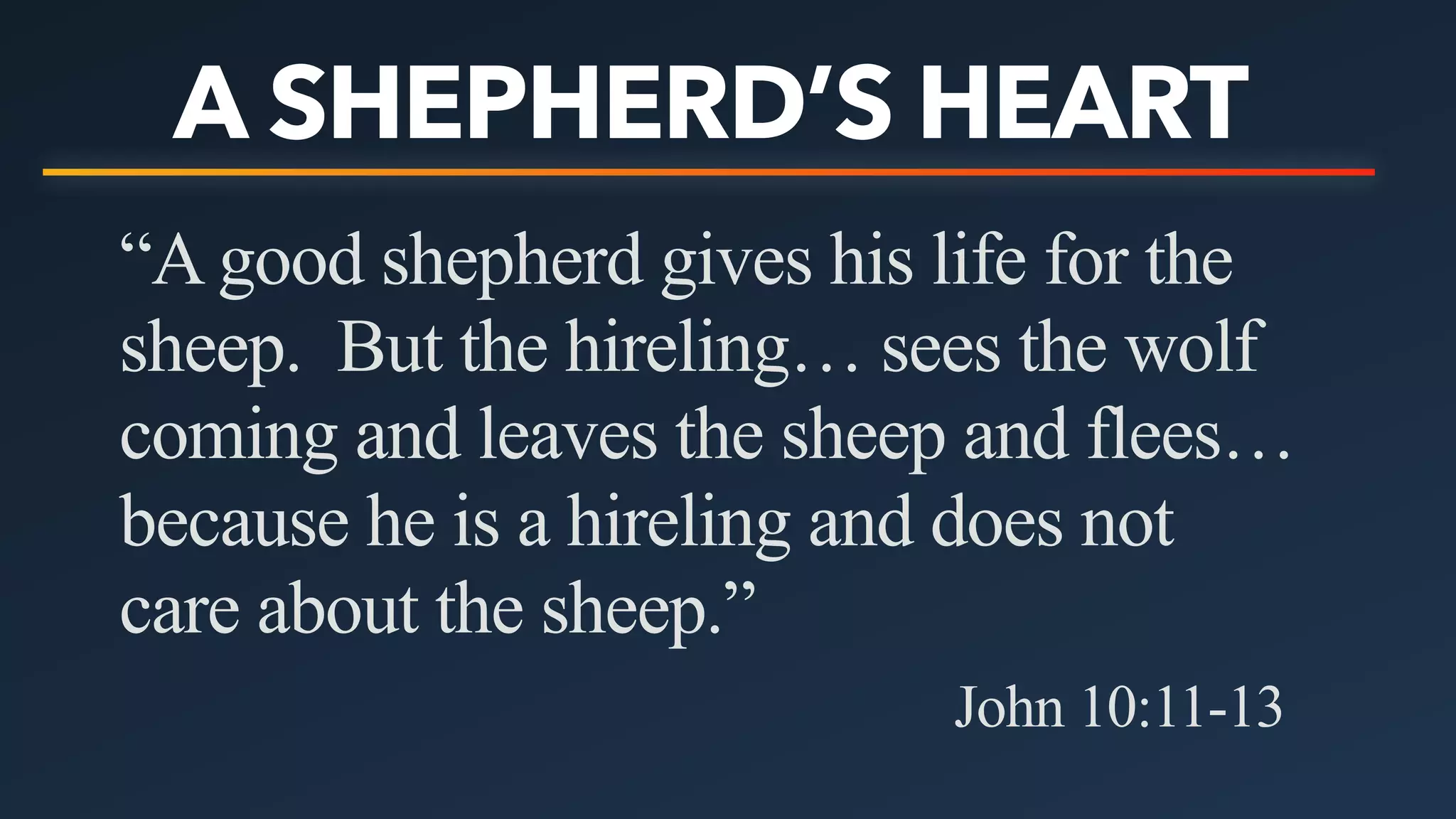Heart of a shepherd | PPT