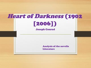 Heart of darkness presentation | PPT