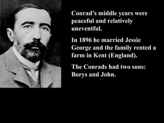 Joseph Conrad Jessie George