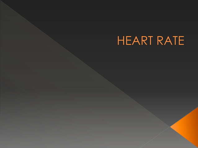 Heart rate | PPTX