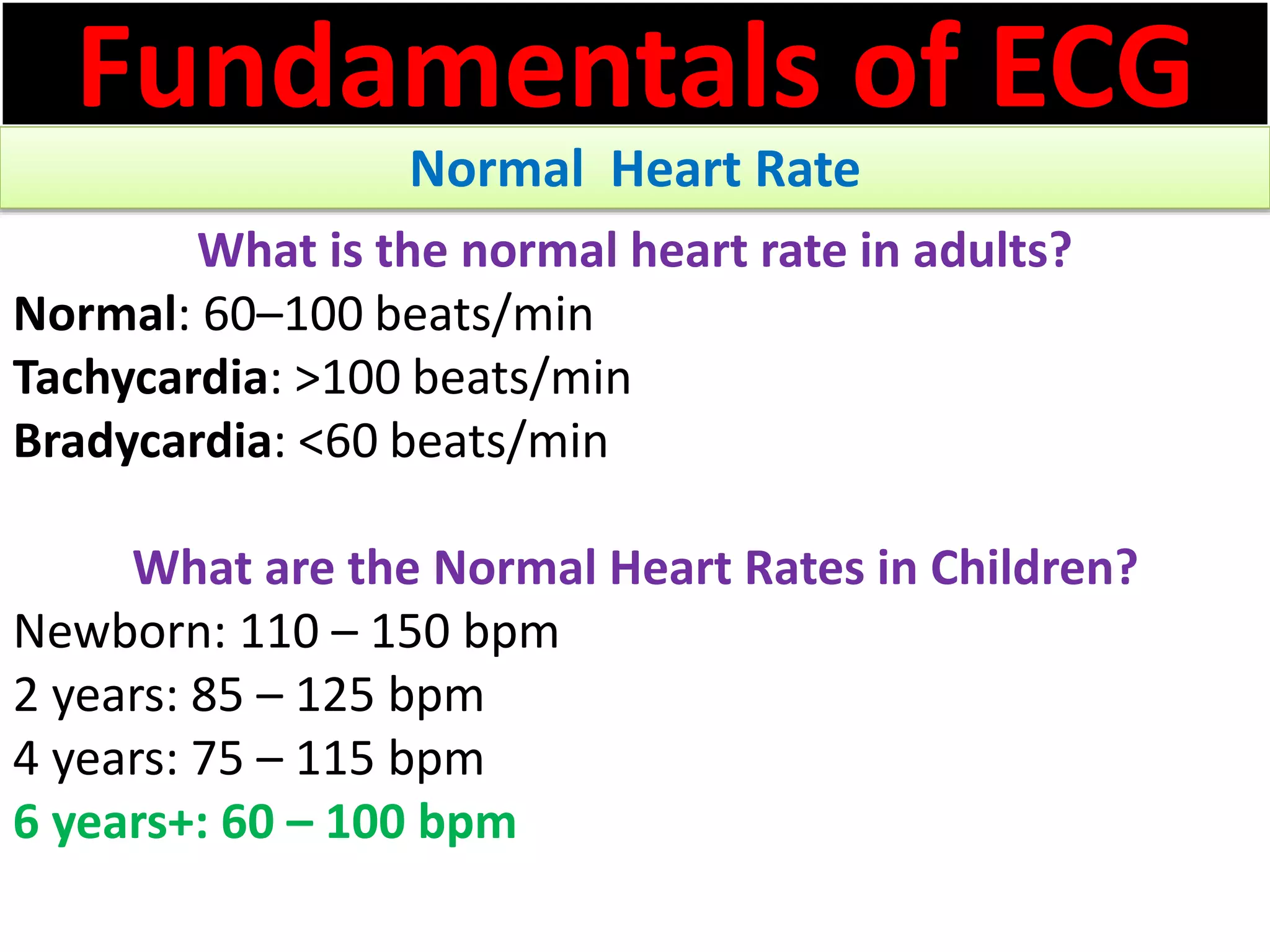 Approach to a patient with Heart rate abnormality in ECG | PPT