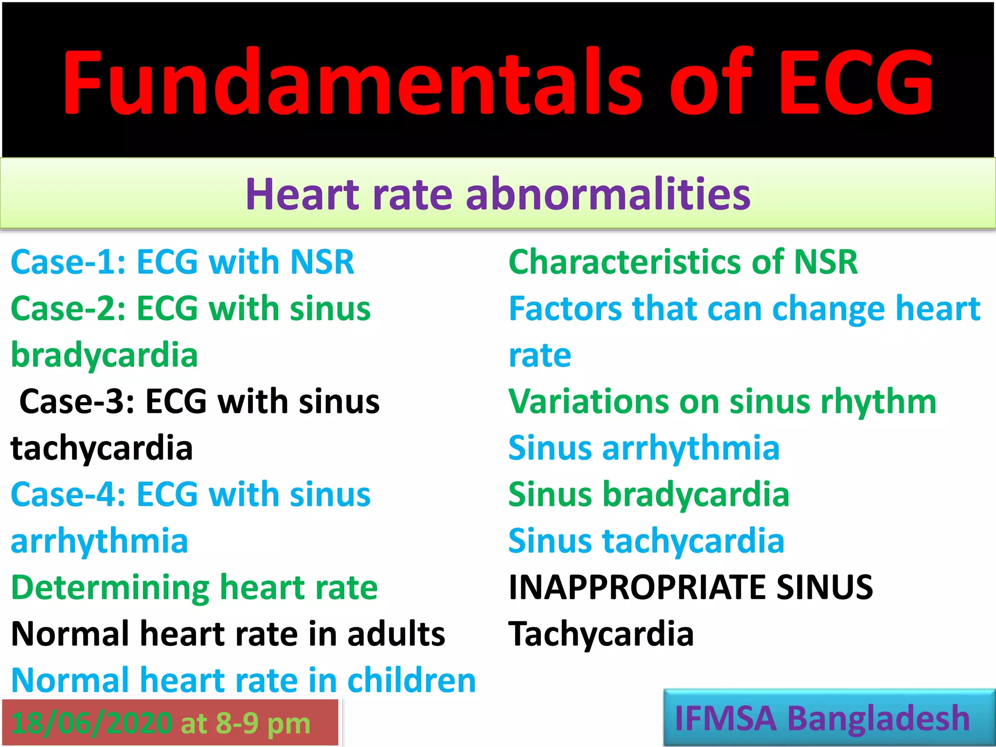 Approach to a patient with Heart rate abnormality in ECG | PPSX