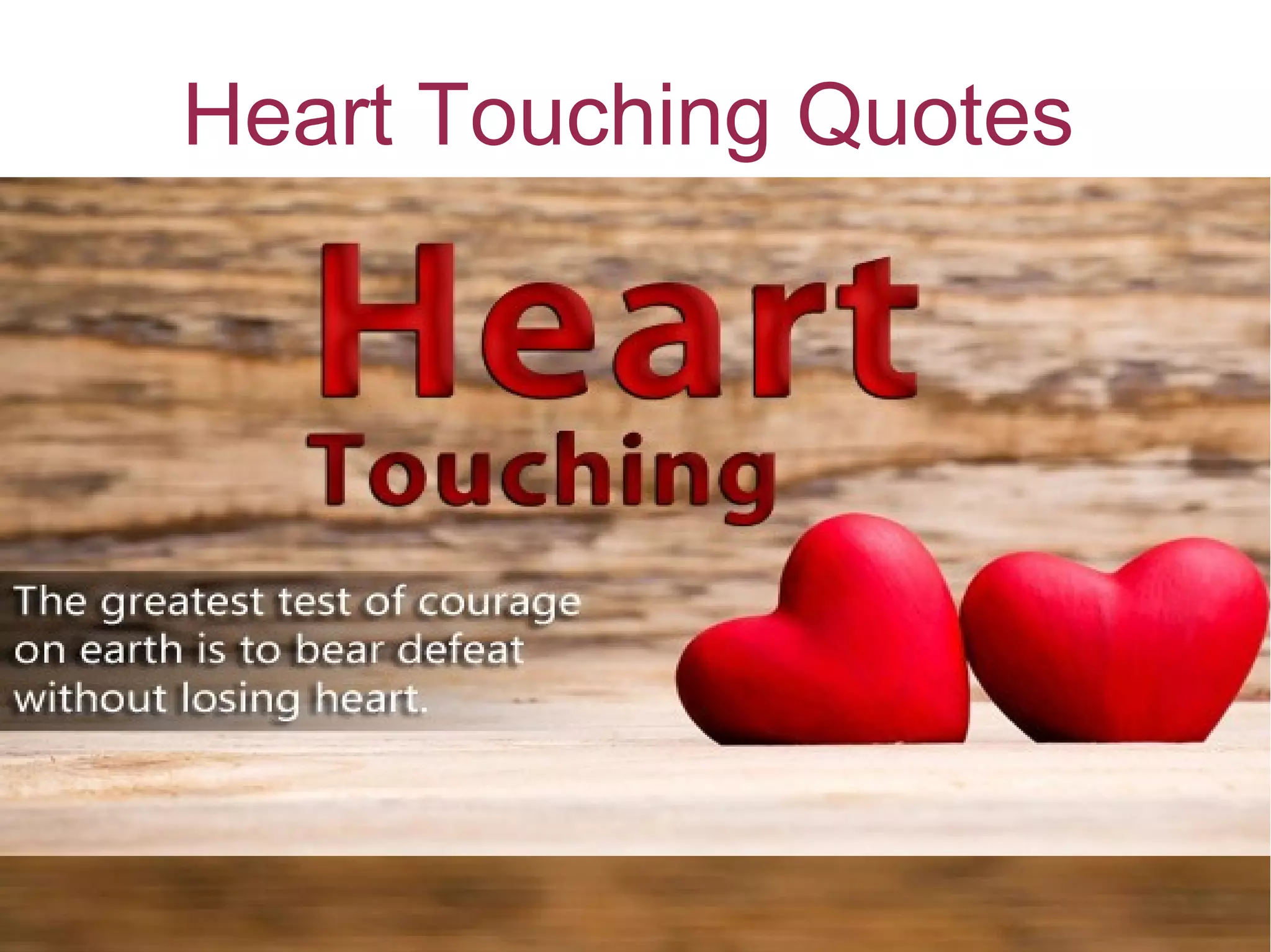 Heart touching quotes | PPT