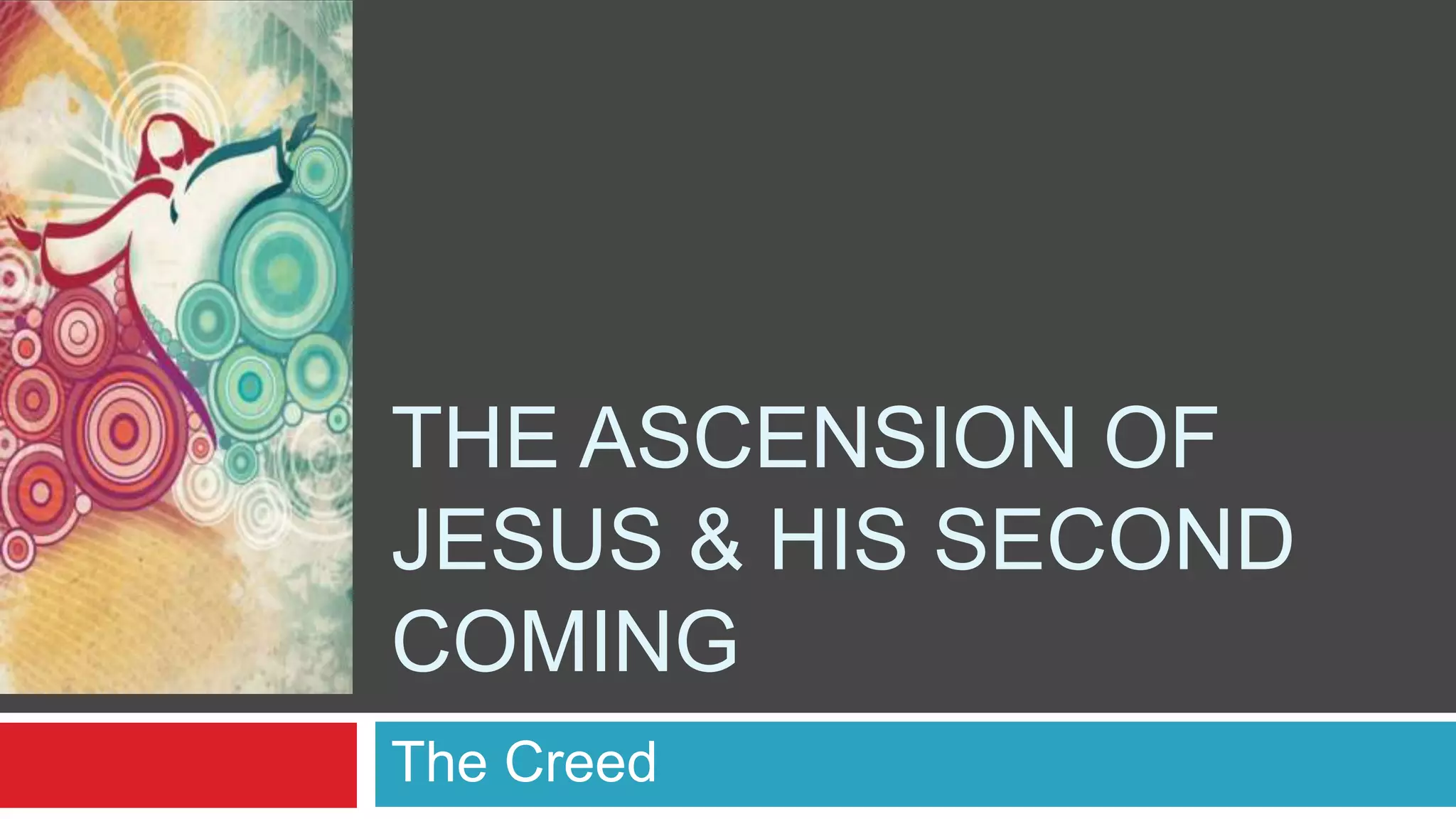 He ascended into heaven and is seated | PPT