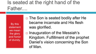 He ascended into heaven and is seated | PPT