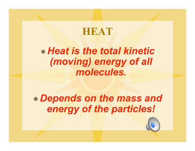 Heat PowerPoint | PDF | Chemistry | Science