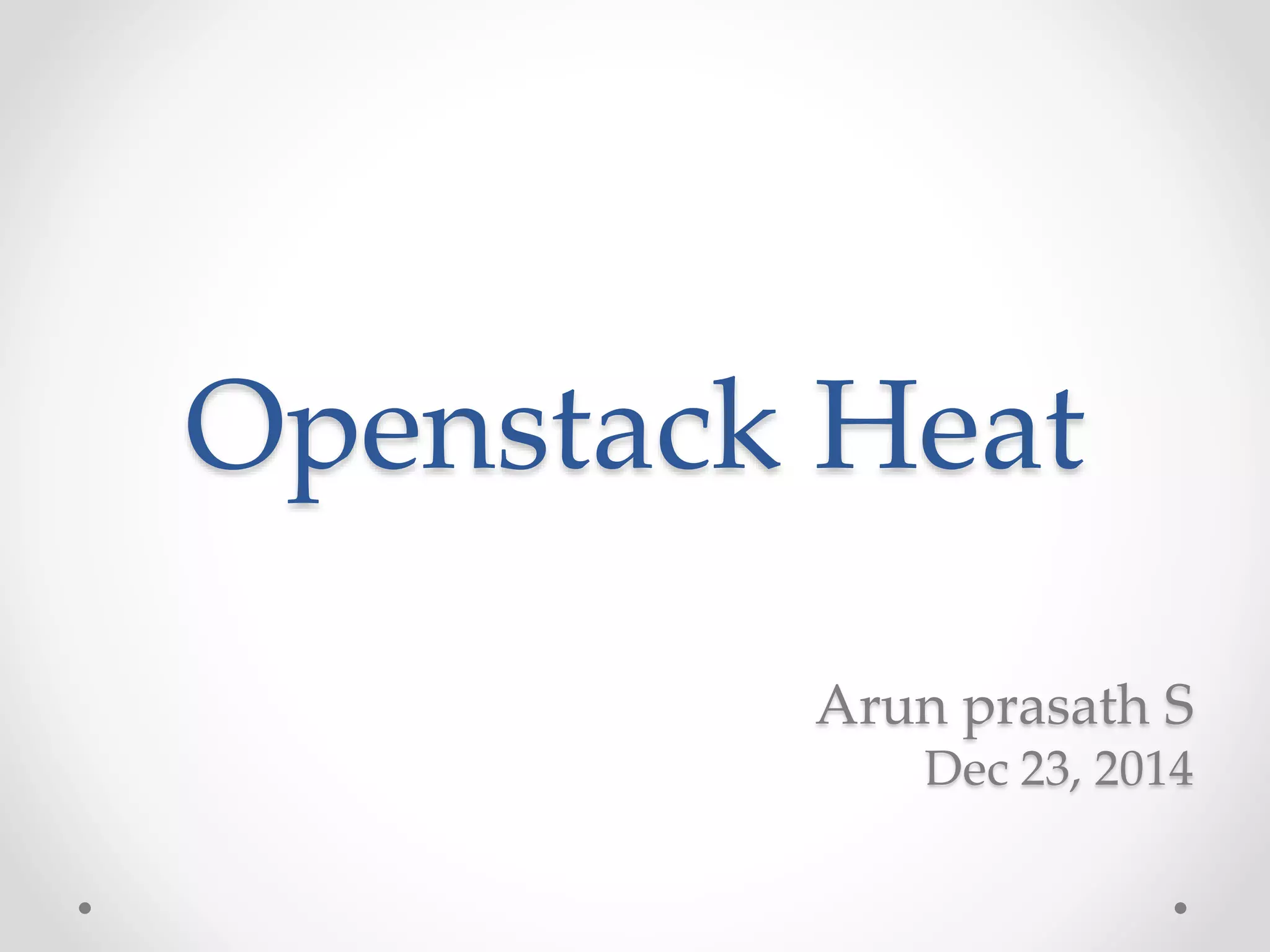 Openstack Heat | PPT