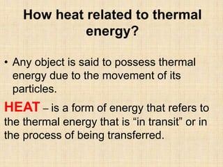 Heat Science Definition