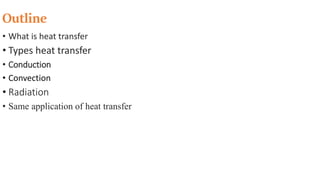 heat transfer | PPTX | Physics | Science
