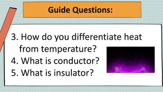 HEAT.pptx | Physics | Science
