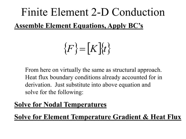 Heat Analysis Finite Element Method Two Dimensional Ppt Physics Science