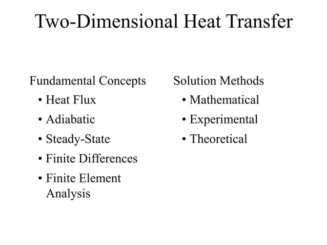 Heat analysis finite element method two Dimensional | PPT | Physics | Science