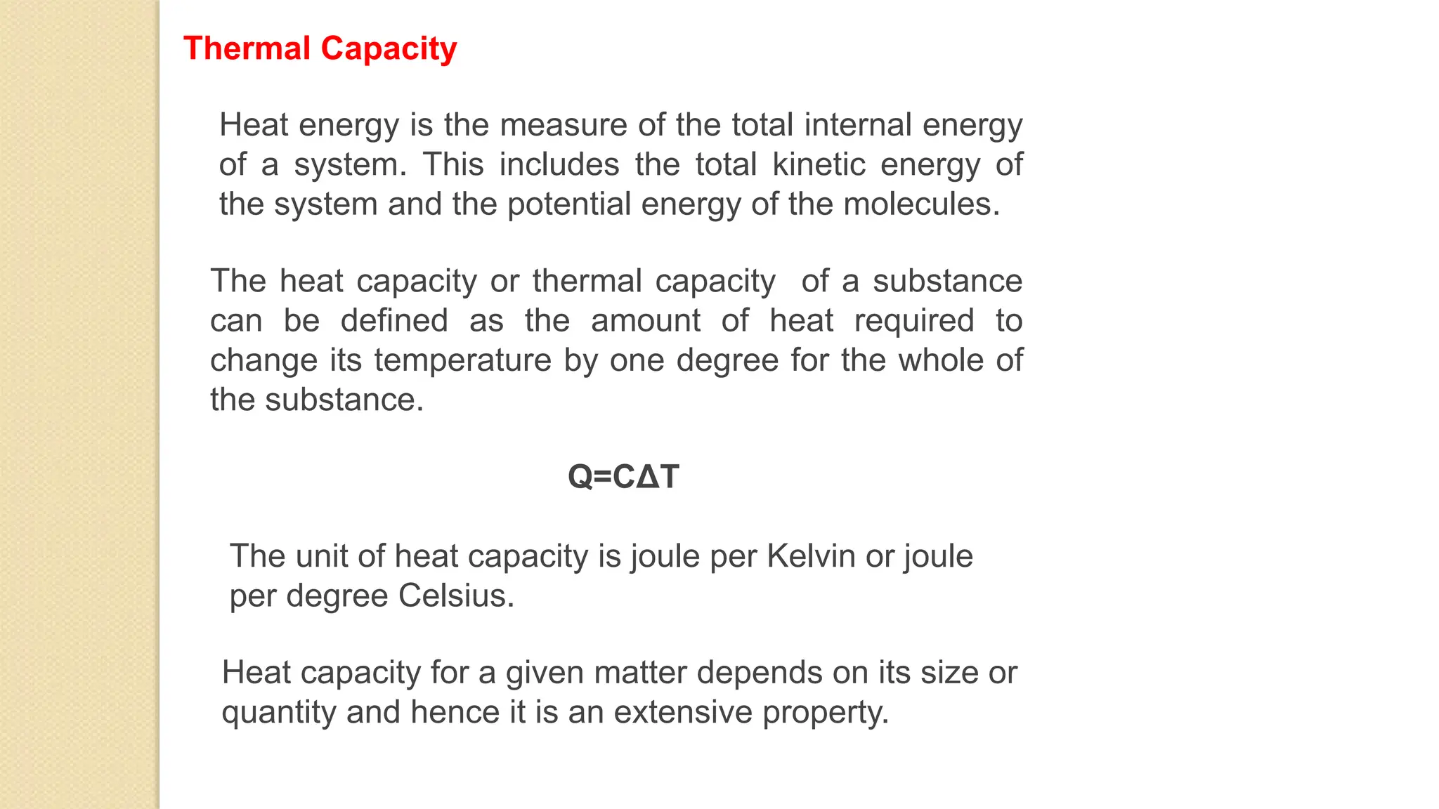 Heat : Heat is a form of energy produced by natural and artificial ...