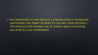Heat related illnesses | PPTX