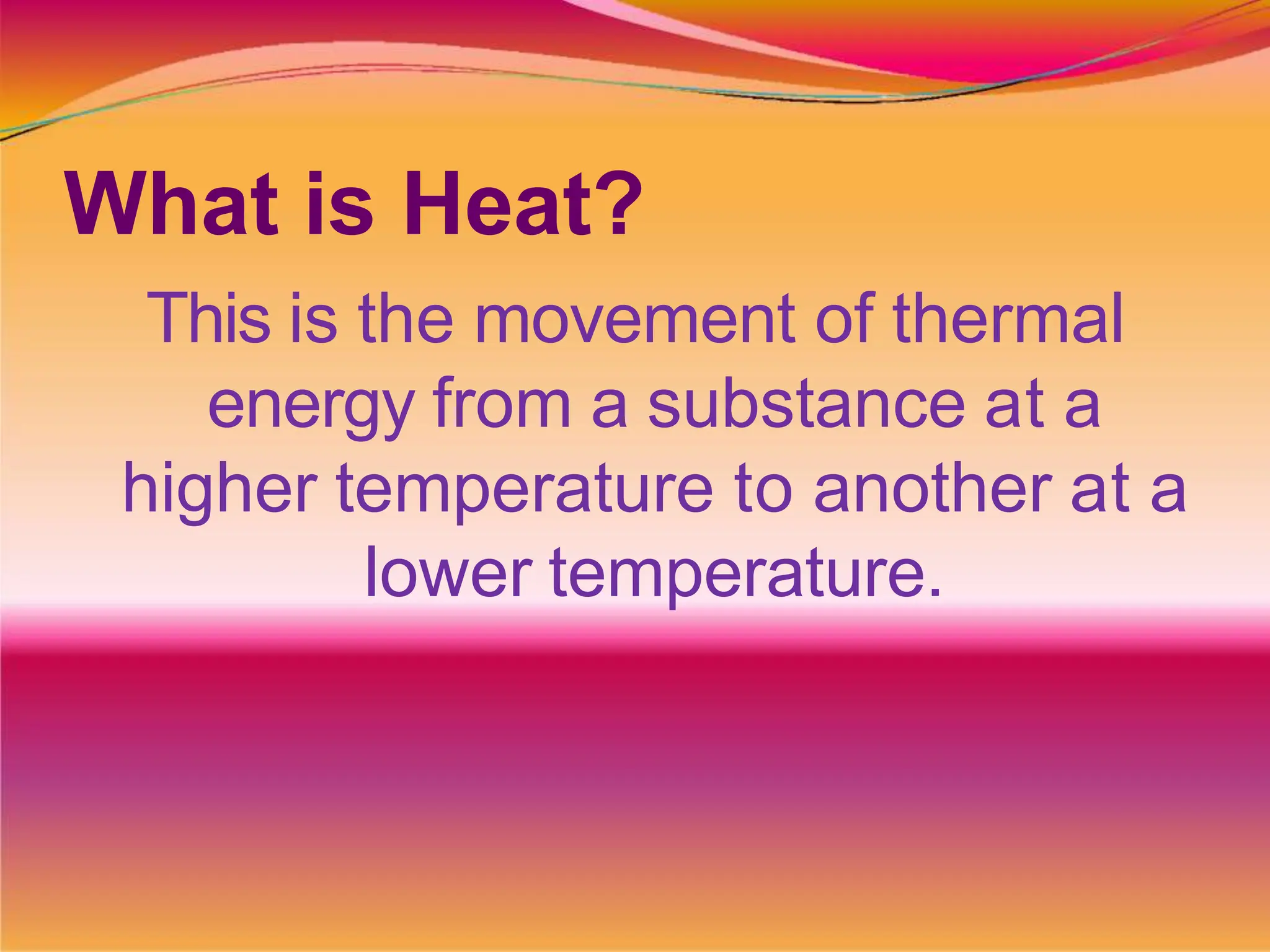 HEAT-TRANSFER science 7 third quarter.pptx