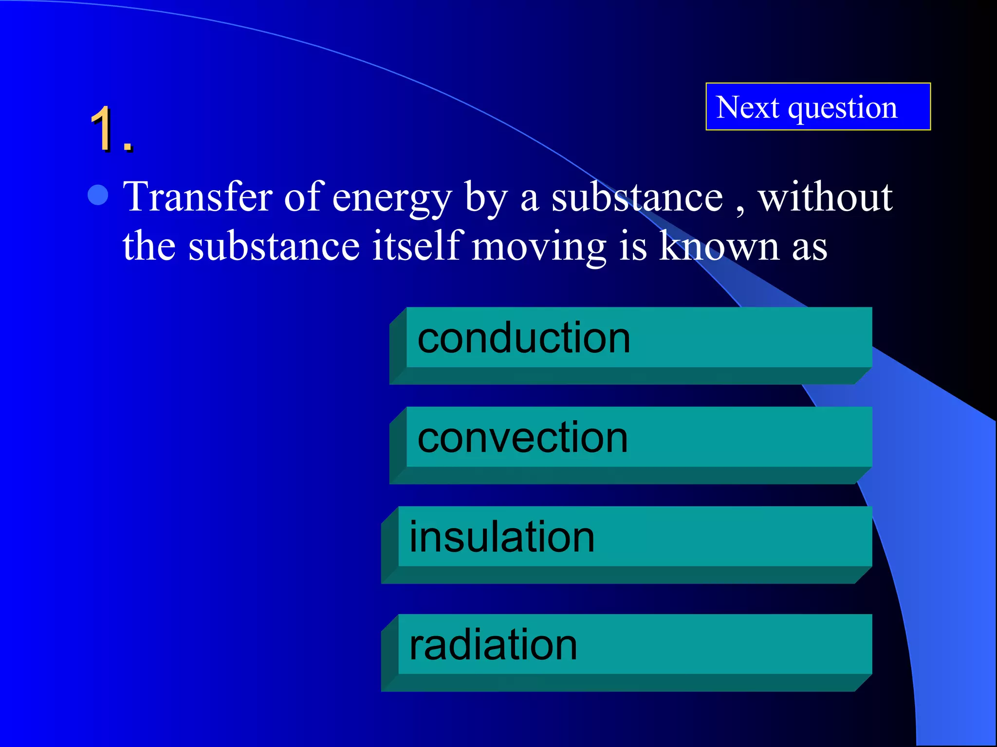 Heat Transfer Quiz | PPT
