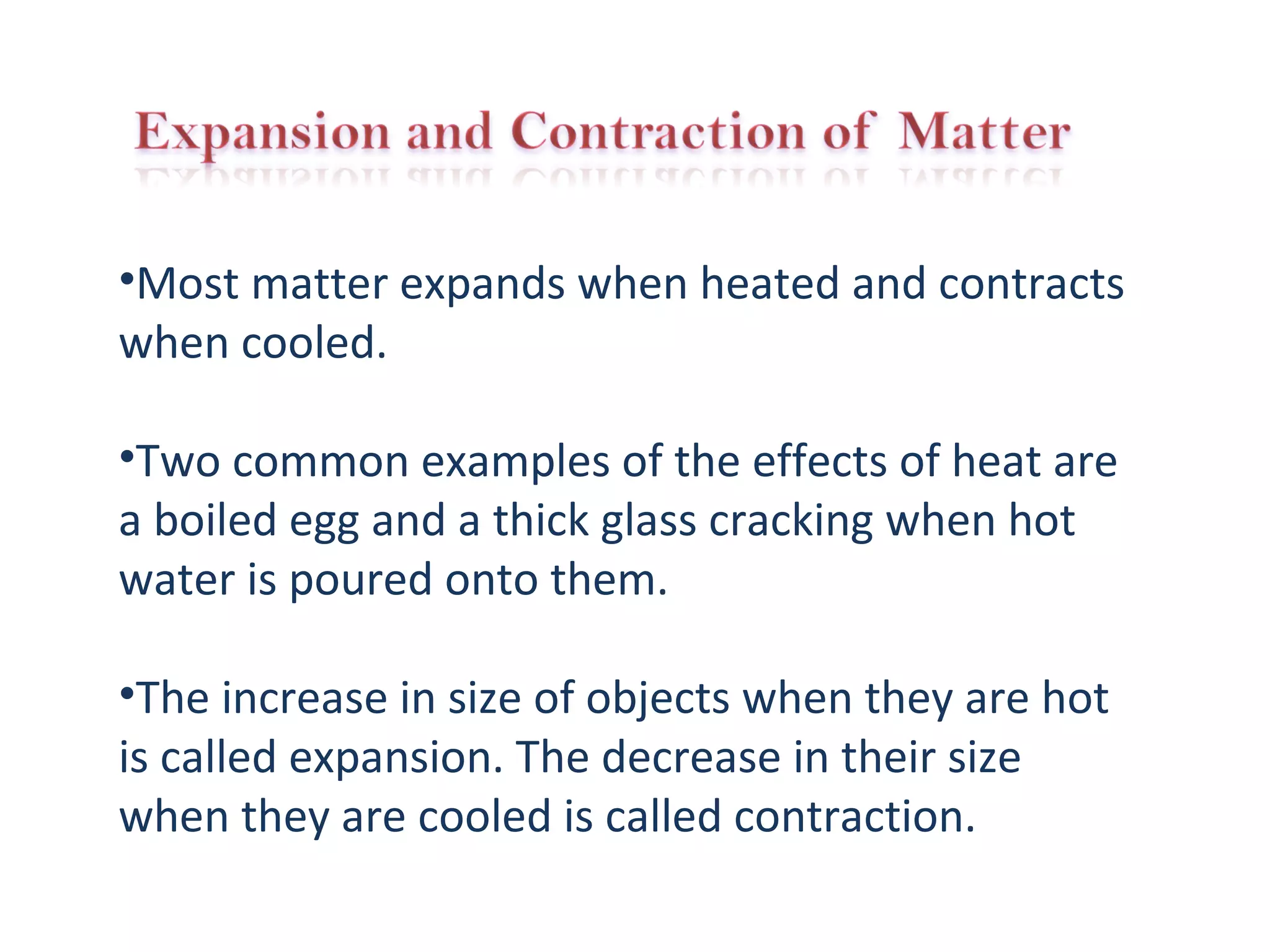 Lesson 6: Effects of Heat on Matter | PPT