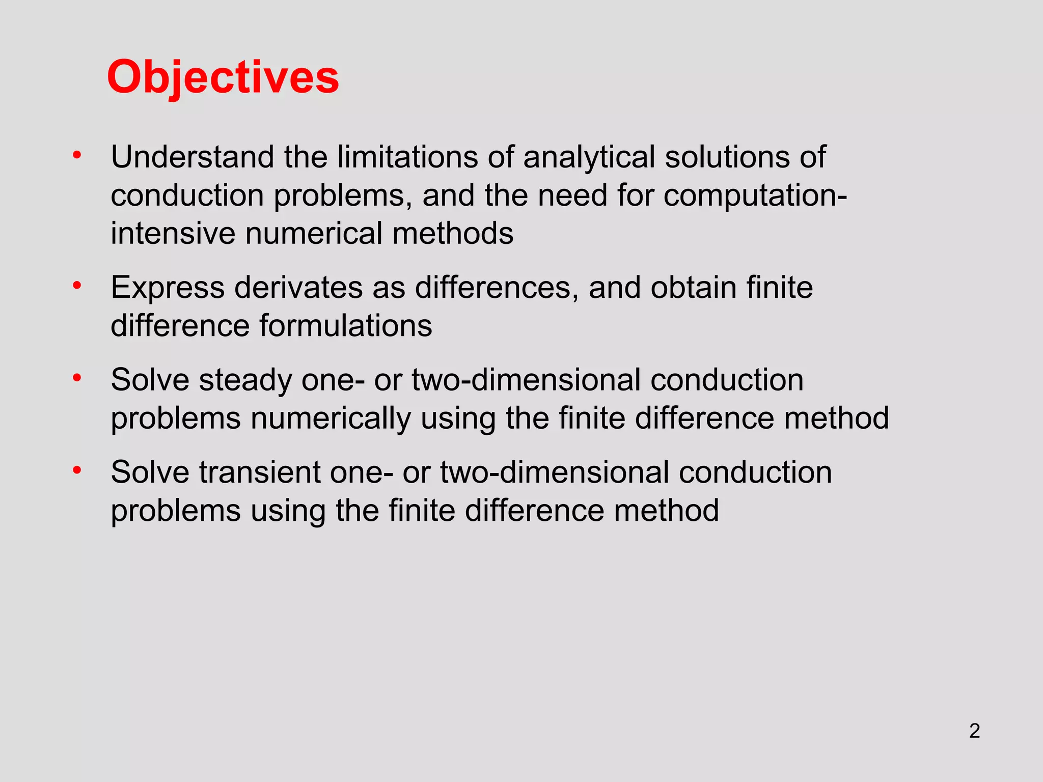 Chapter 5 NUMERICAL METHODS IN HEAT CONDUCTION | PPT