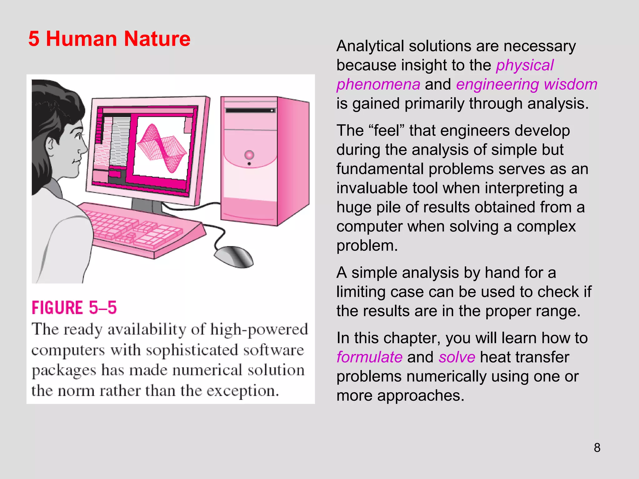 Chapter 5 NUMERICAL METHODS IN HEAT CONDUCTION | PPT