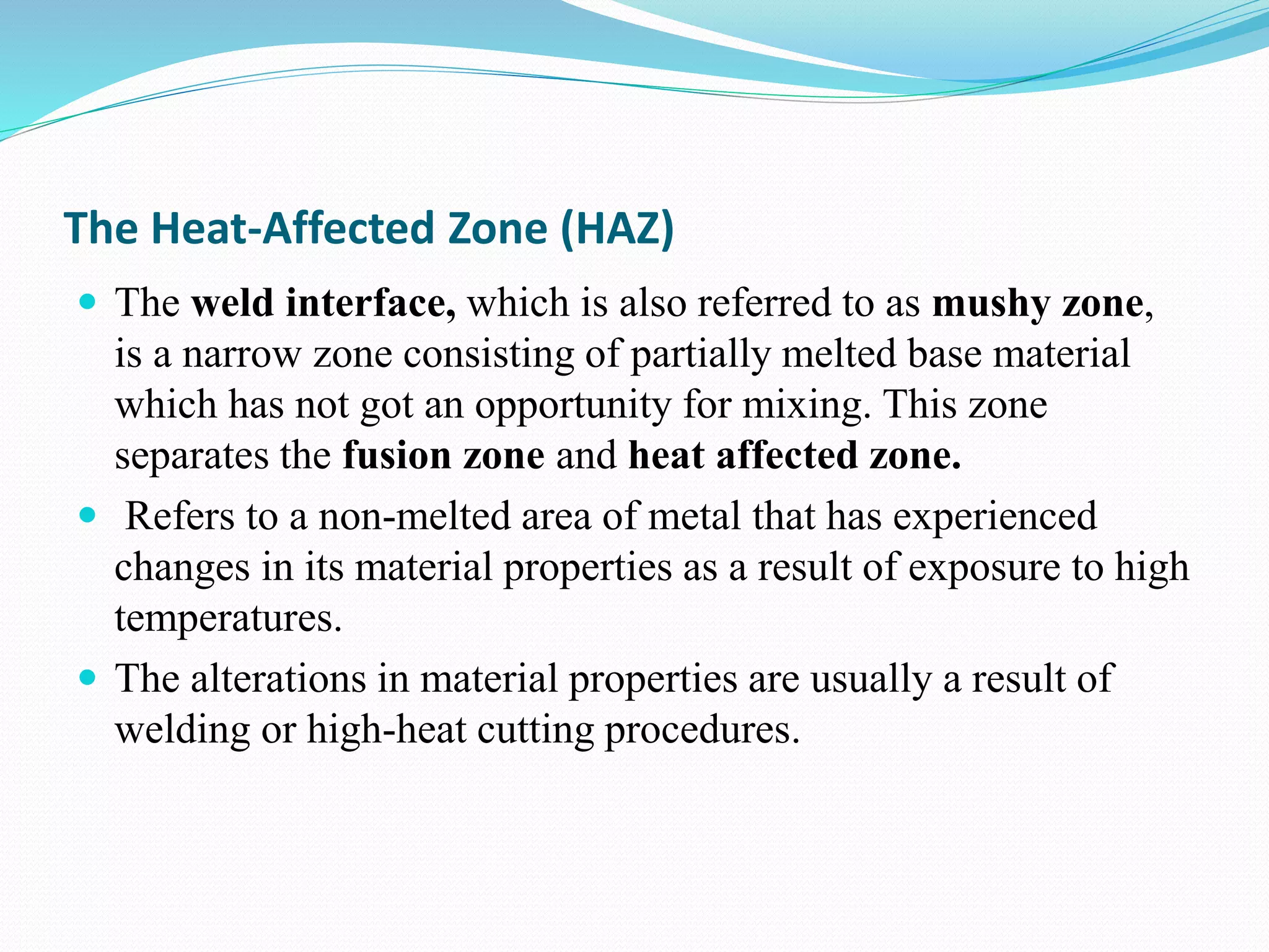 Heat affected zone | PPT