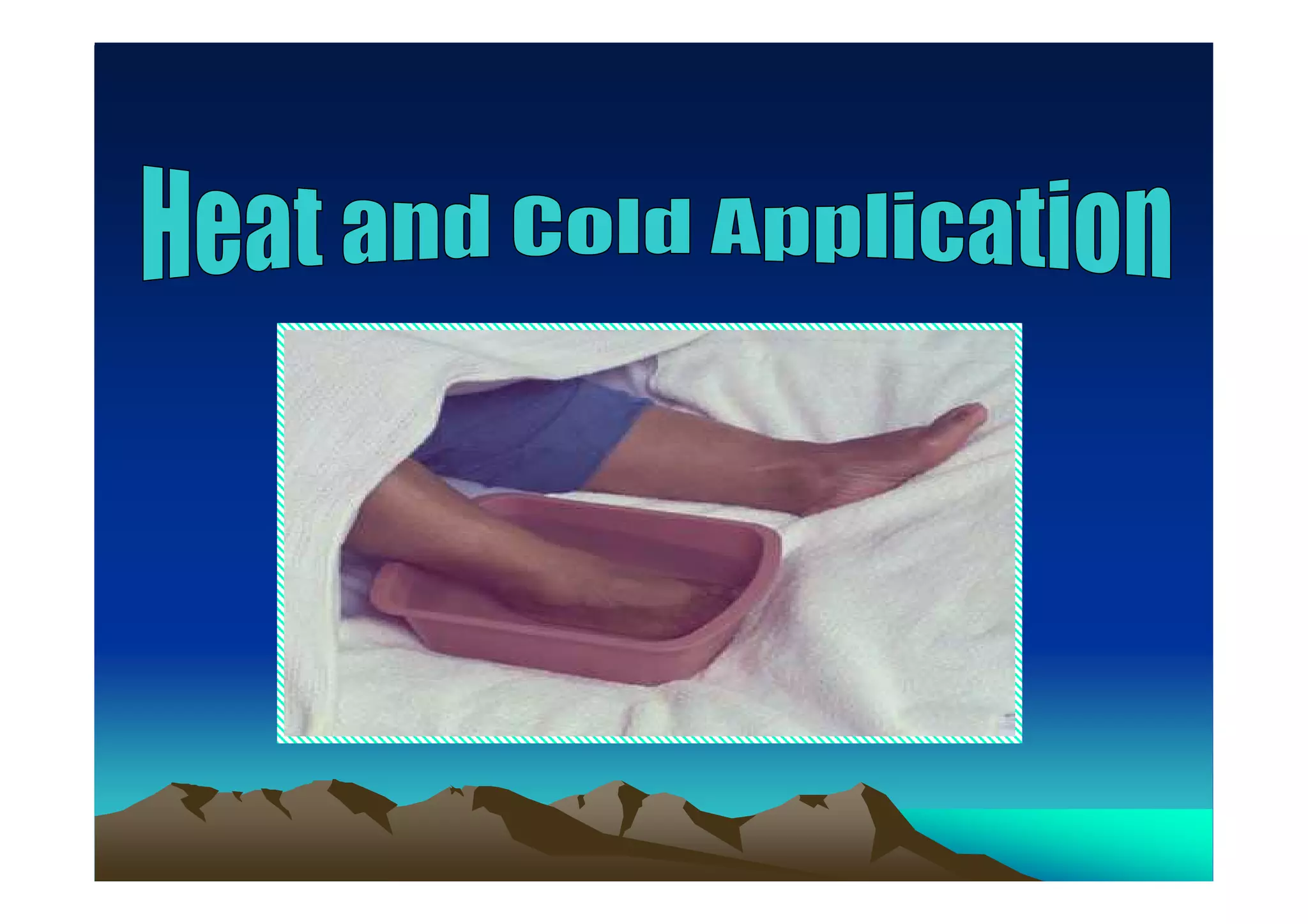 Heat and cold_application2012 | PPT