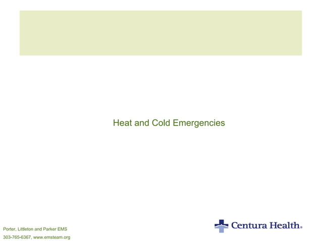 Heat And Cold Emergencies for EMS | PPT | Medical Health