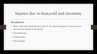 HEAT AND COLD INJURIES IN FORENSIC MEDICINE | PPTX