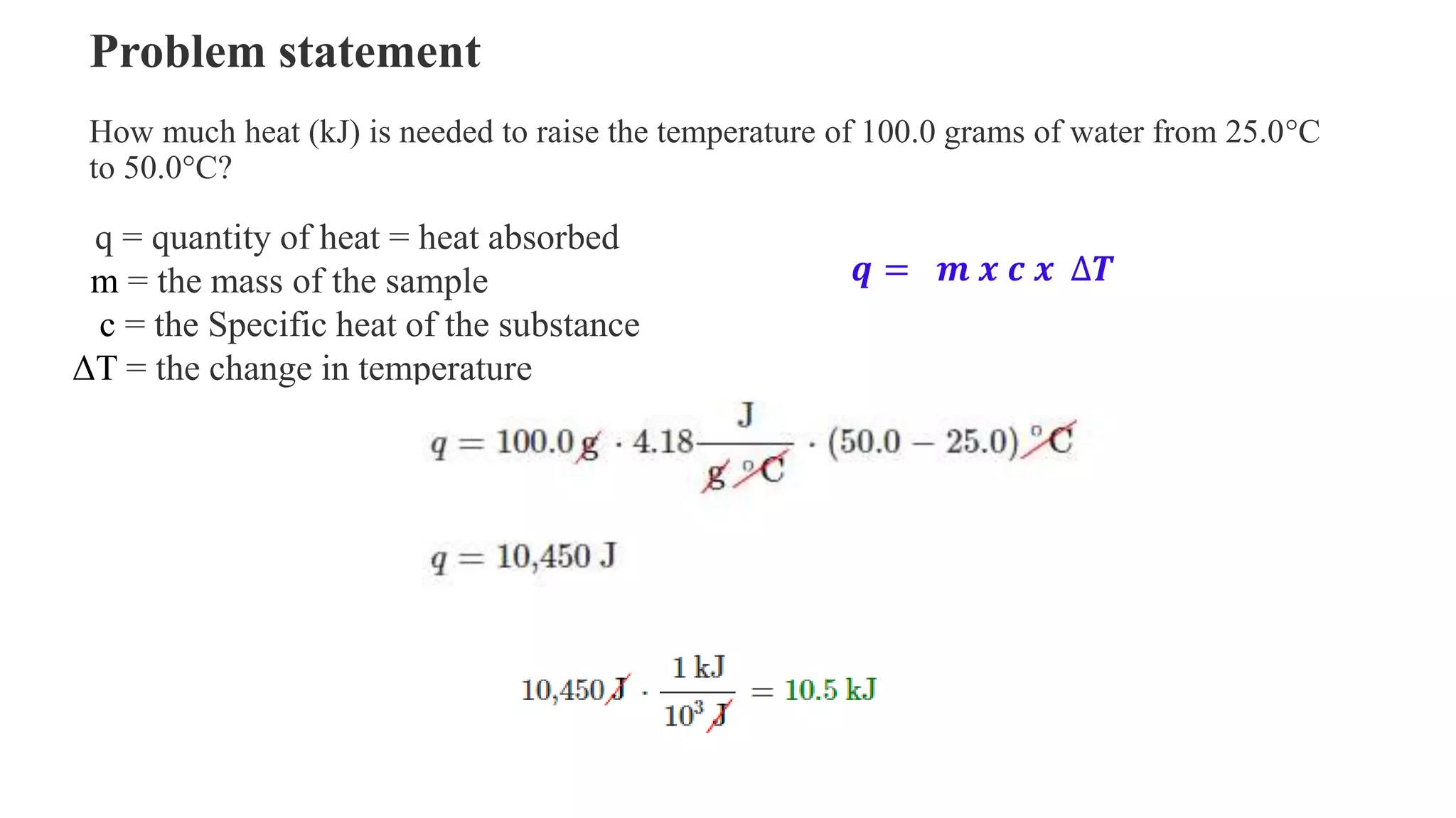 Heat and heat capacity | PPTX