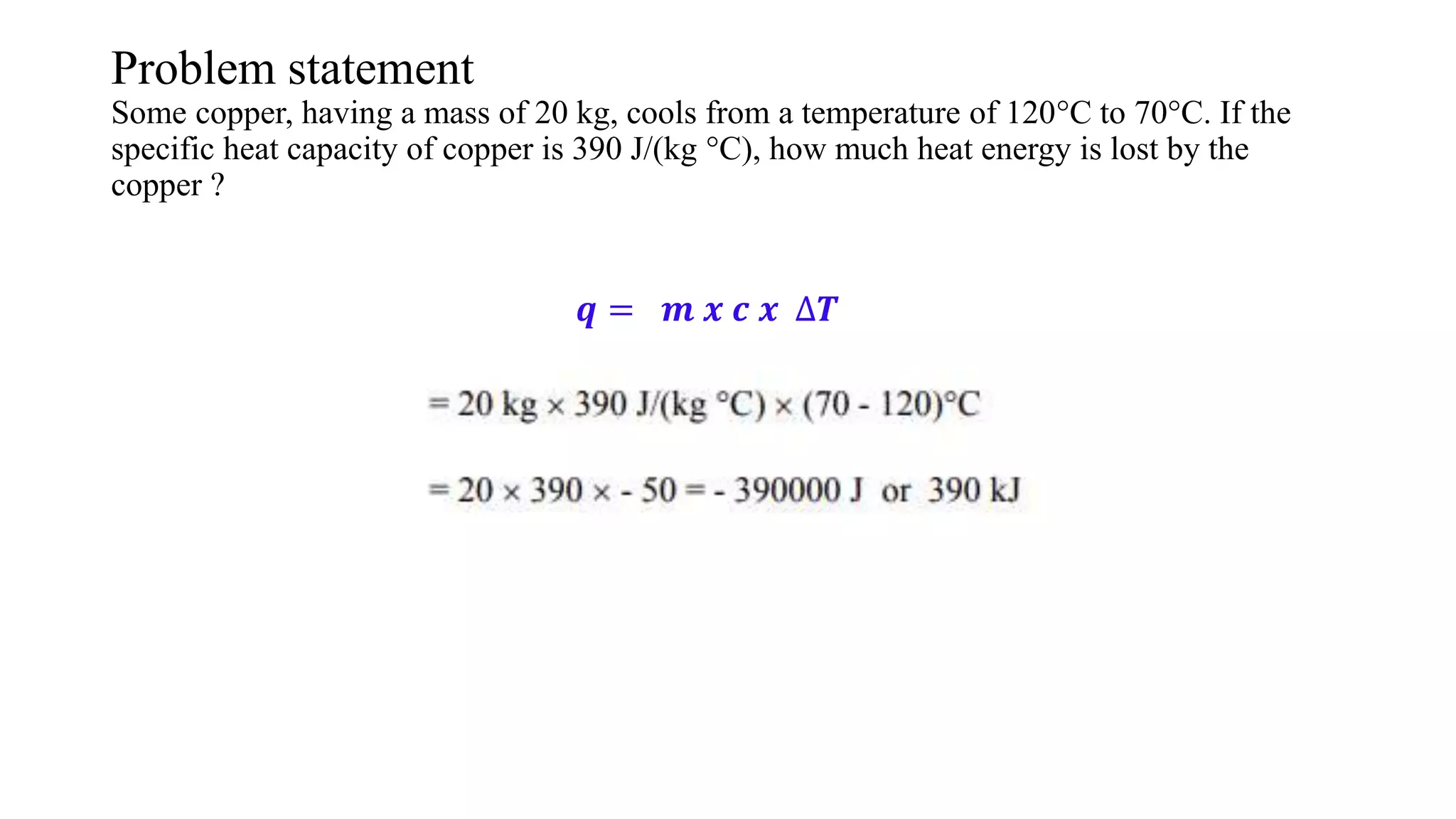 Heat and heat capacity | PPTX