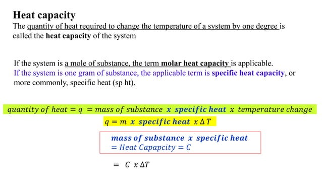 Heat and heat capacity | PPTX