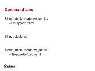 Eric Williams (Rackspace) - Using Heat on OpenStack | PPTX