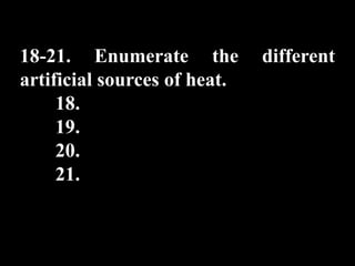 Artificial Sources Of Heat
