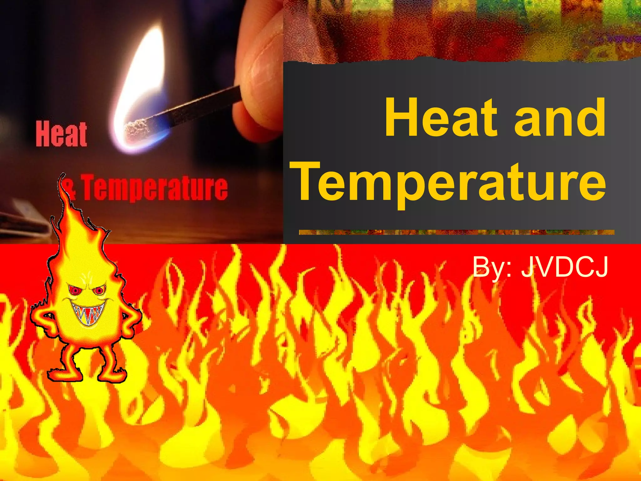 Heat and temperature.ppt2