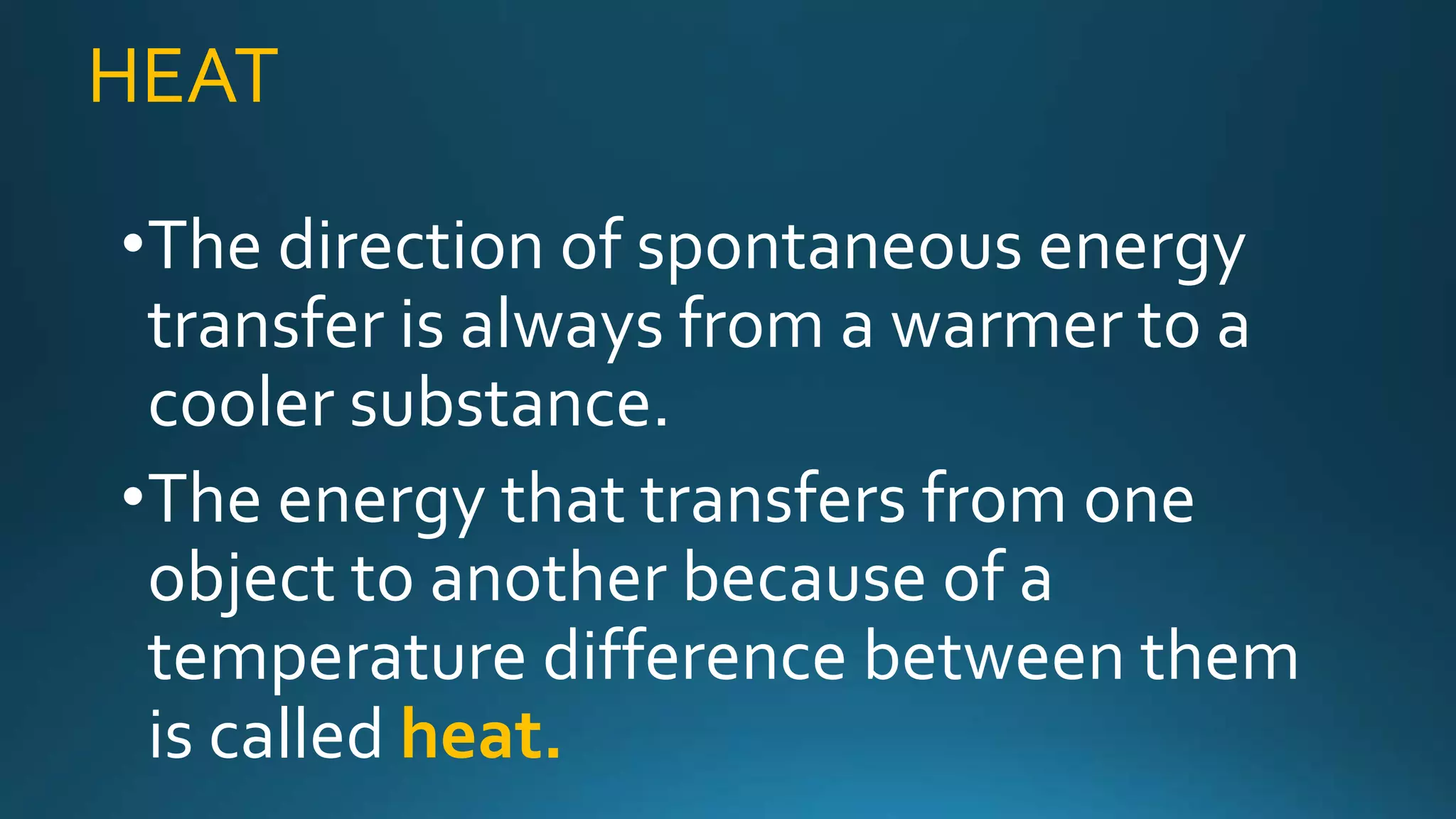 Heat and temperature | PPTX
