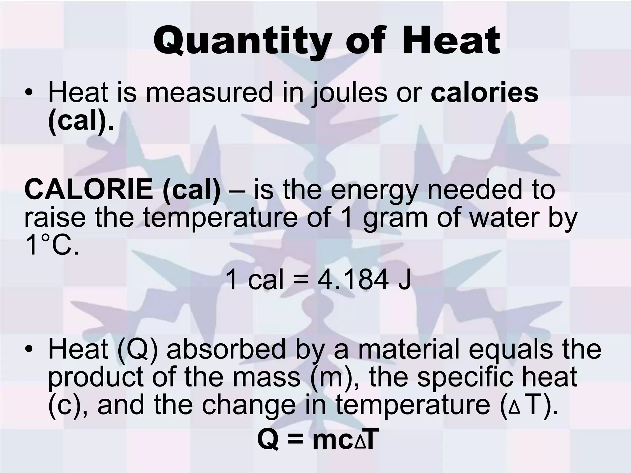 EFFECT OF HEAT | PPTX