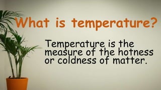 Heat and Temperature.pptx