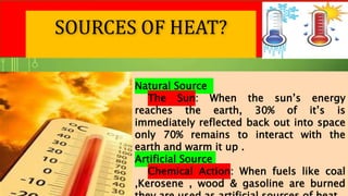 HEAT AND TEMPERATURE-thermodynamics .pptx